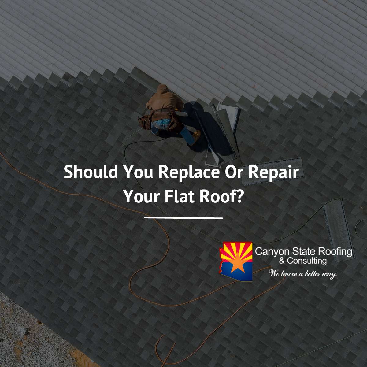 Phoenix Roofing Company | Canyon State Roofing